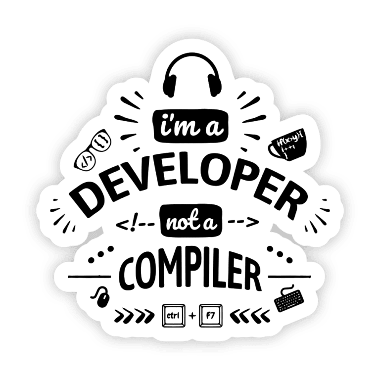 Im a Developer Not a Compiler Sticker – stickermirchi.com