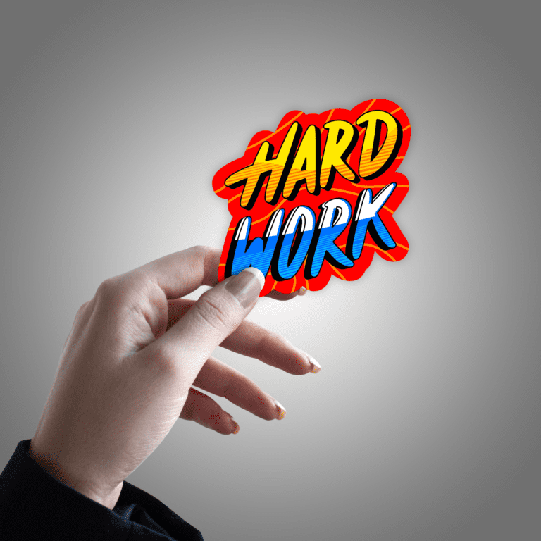 Hard Work Sticker – stickermirchi.com
