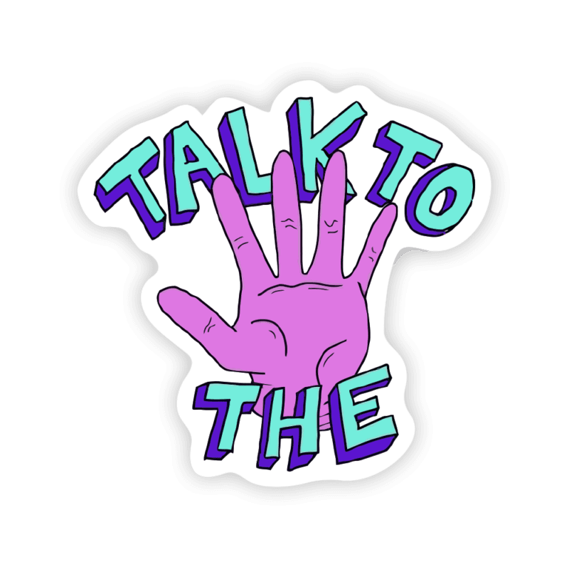 Talk To The Hand Sticker – stickermirchi.com