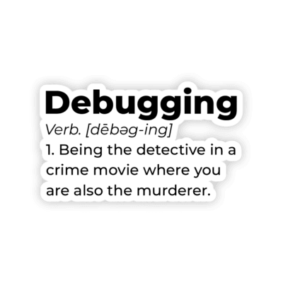 Debugging Definition Sticker – stickermirchi.com