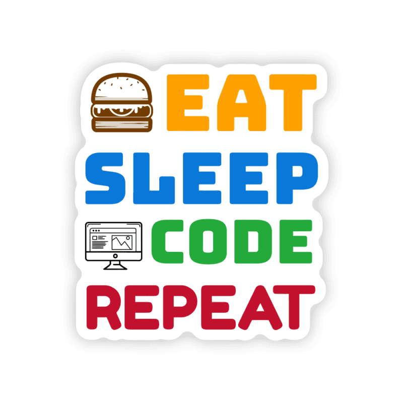 Programmer Eat Sleep Code Repeat Sticker