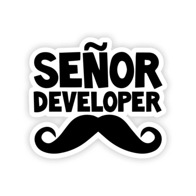 Senor Developer Sticker – stickermirchi.com