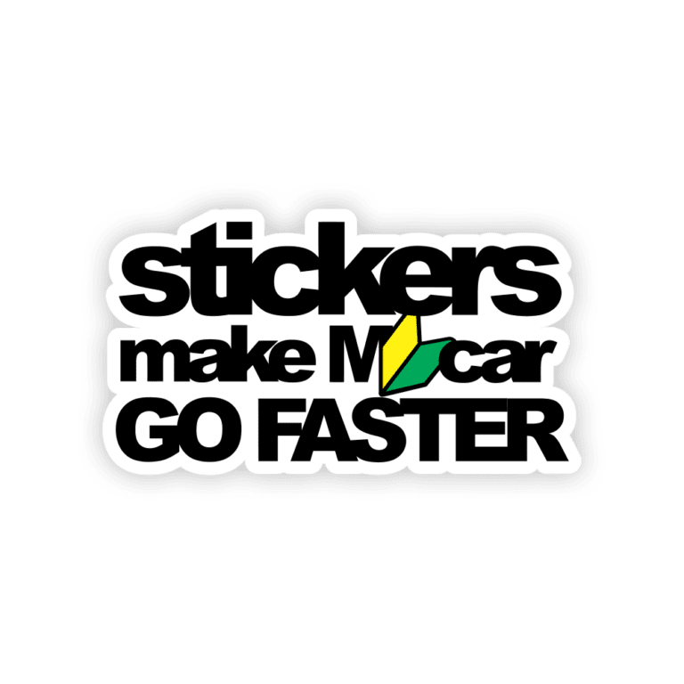 Stickers Make My Car Go Faster Sticker – stickermirchi.com