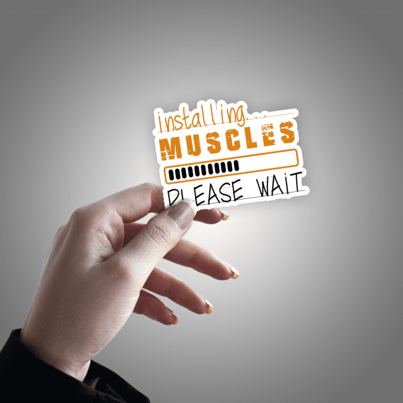 Installing Muscles Please Wait Gym Sticker – stickermirchi.com