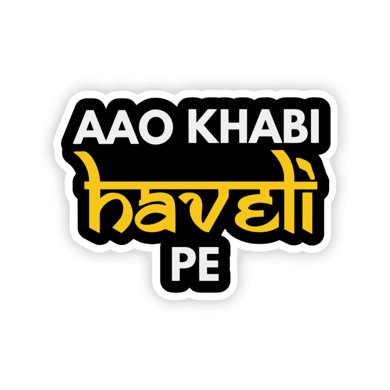 Aao Kabhi Haveli Pe Hindi Funny Slogan Sticker – stickermirchi.com