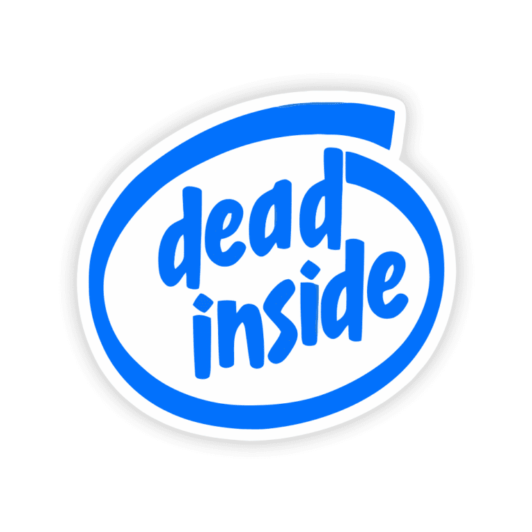 Dead Inside Intel Inside Stickers – stickermirchi.com