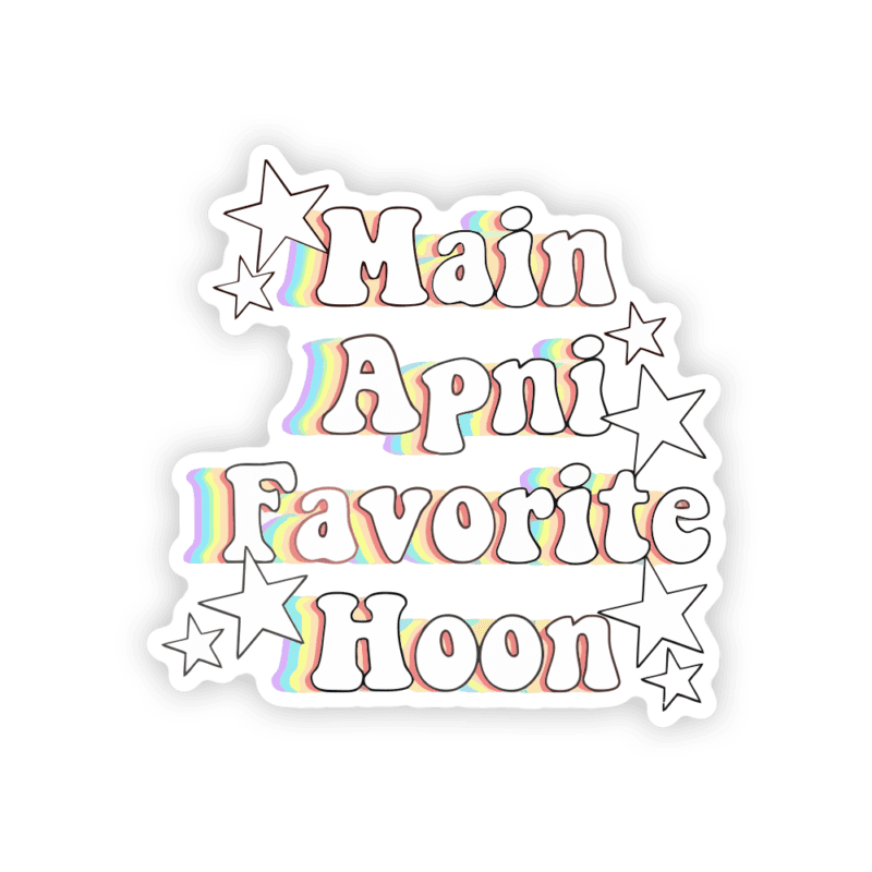 Main Apni Favorite Hoon Hindi Sticker – stickermirchi.com