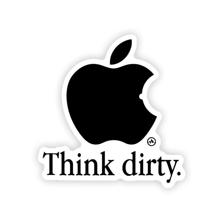 Think Different Think Dirty Sticker – stickermirchi.com